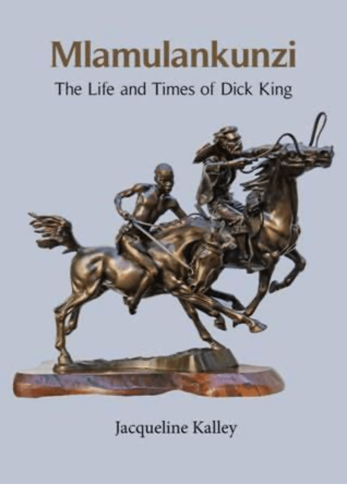 From Epic Ride to Lasting Legacy: The Tale of Dick King and Ndongeni Ka ...